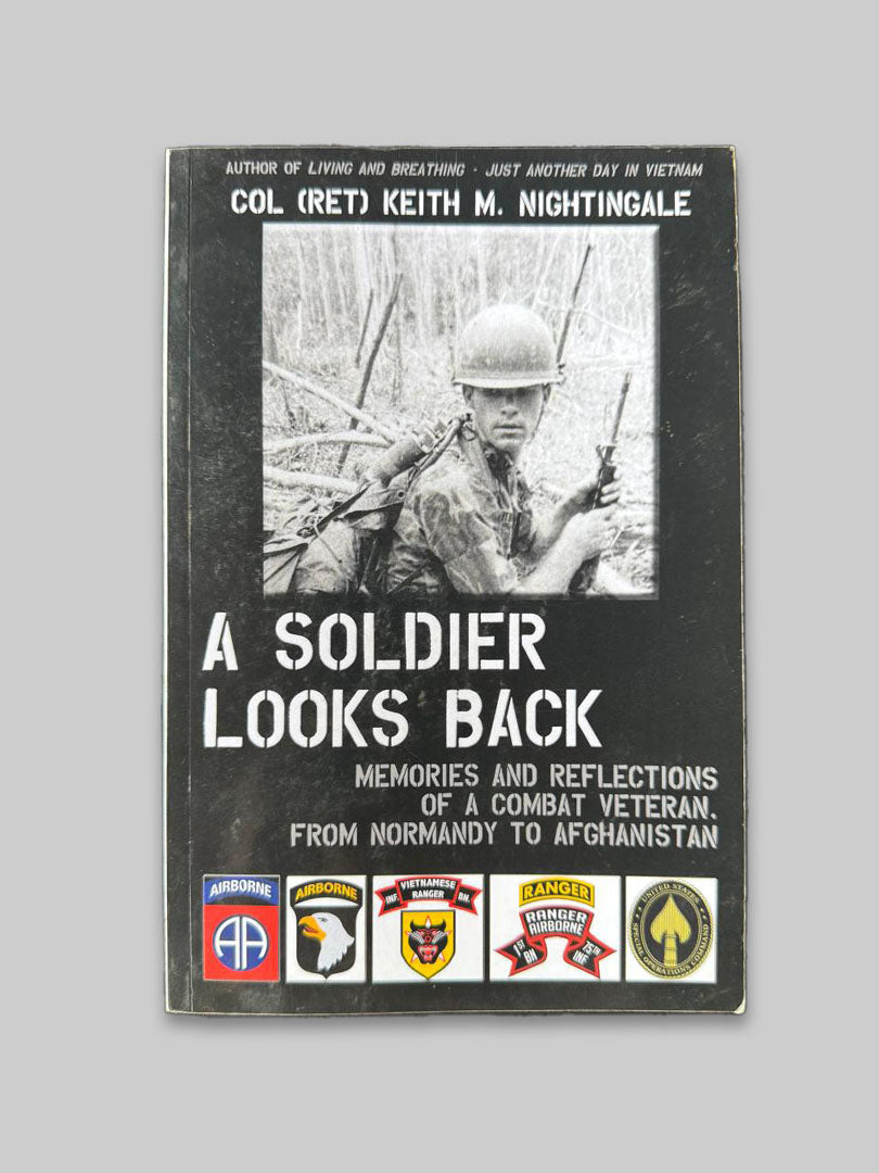 A Soldier Looks Back - Col (Ret) Keith M. Nightingale – The Selous ...
